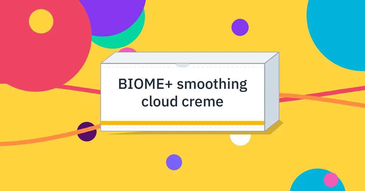 Symbolbild: Packung mit der Aufschrift BIOME+ smoothing cloud creme (PZN 18886197) – Verfügbarkeit und Bezug in Apotheken in Frankfurt am Main