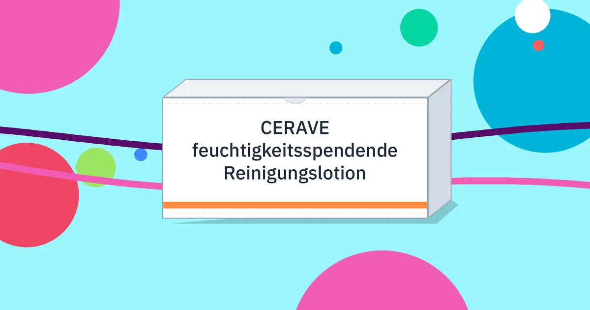 Symbolbild: Packung mit der Aufschrift CERAVE feuchtigkeitsspendende Reinigungslotion (PZN 14017487) – Verfügbarkeit und Bezug in Apotheken in Frankfurt am Main