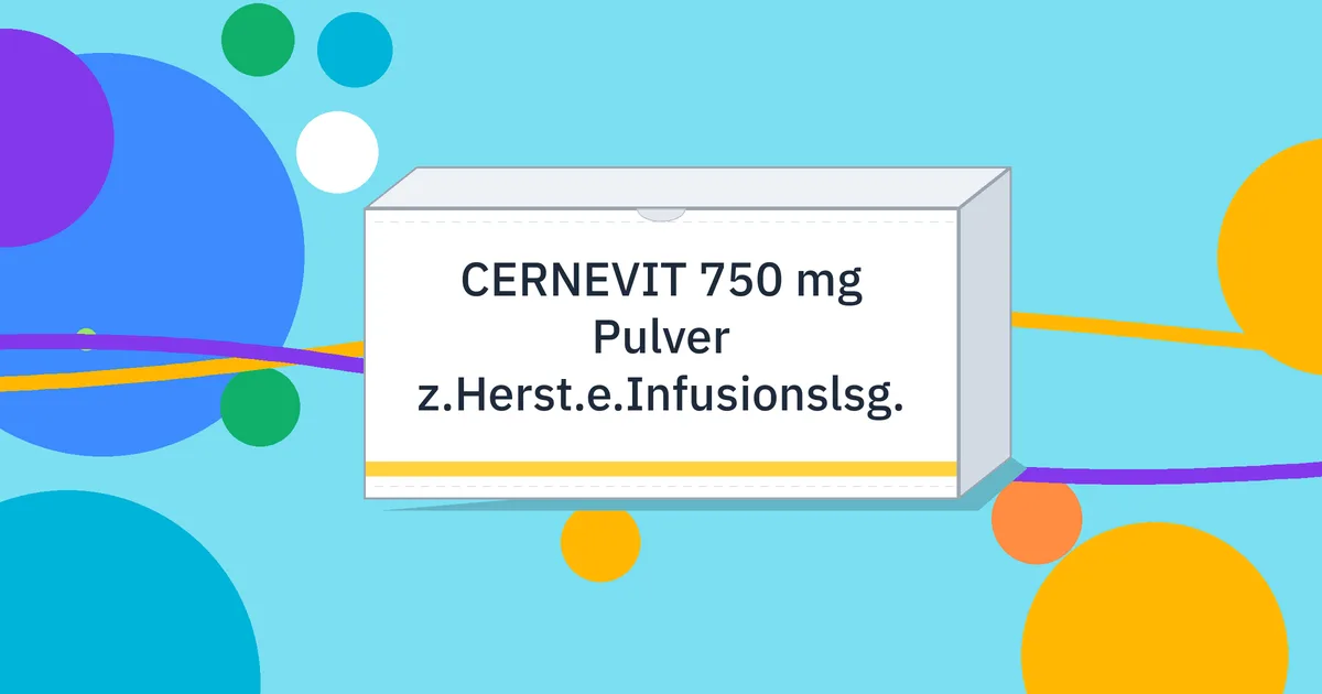 Symbolbild: Packung mit der Aufschrift CERNEVIT 750 mg Pulver z.Herst.e.Infusionslsg. (PZN 07243875) – Verfügbarkeit und Bezug in Apotheken in Frankfurt am Main