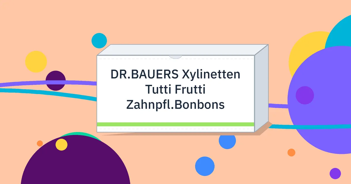 Symbolbild: Packung mit der Aufschrift DR.BAUERS Xylinetten Tutti Frutti Zahnpfl.Bonbons (PZN 18113058) – Verfügbarkeit und Bezug in Apotheken in Frankfurt am Main