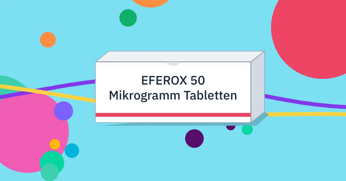 Symbolbild: Packung mit der Aufschrift EFEROX 50 Mikrogramm Tabletten (PZN 04315048) – Verfügbarkeit und Bezug in Apotheken in Frankfurt am Main