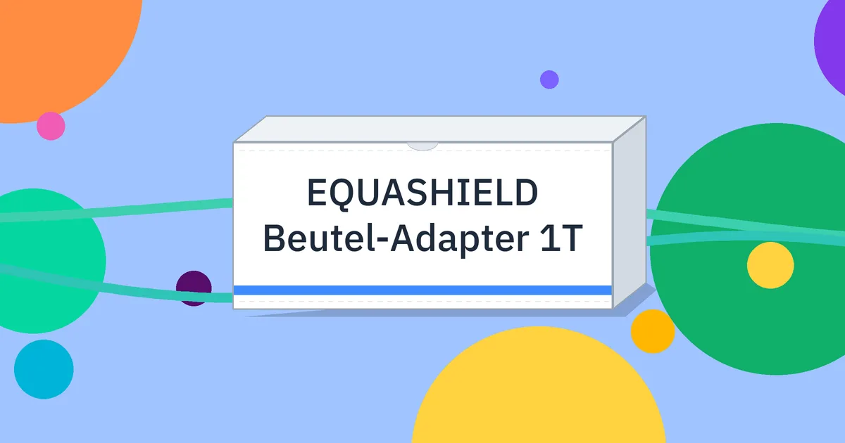 Symbolbild: Packung mit der Aufschrift EQUASHIELD Beutel-Adapter 1T (PZN 13500862) – Verfügbarkeit und Bezug in Apotheken in Frankfurt am Main