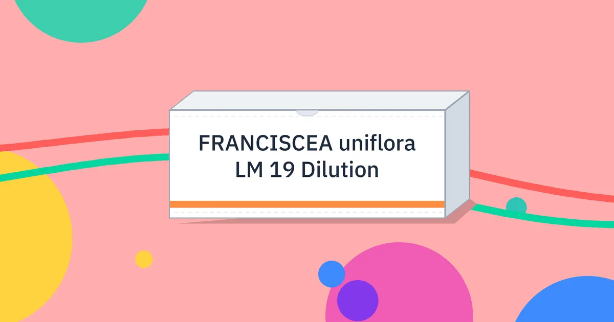 Symbolbild: Packung mit der Aufschrift FRANCISCEA uniflora LM 19 Dilution (PZN 13491206) – Verfügbarkeit und Bezug in Apotheken in Frankfurt am Main