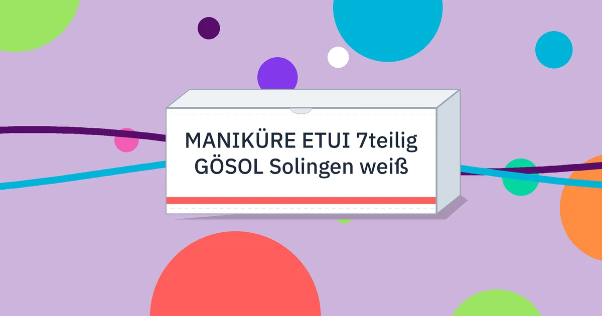 Symbolbild: Packung mit der Aufschrift MANIKÜRE ETUI 7teilig GÖSOL Solingen weiß (PZN 10350511) – Verfügbarkeit und Bezug in Apotheken in Frankfurt am Main