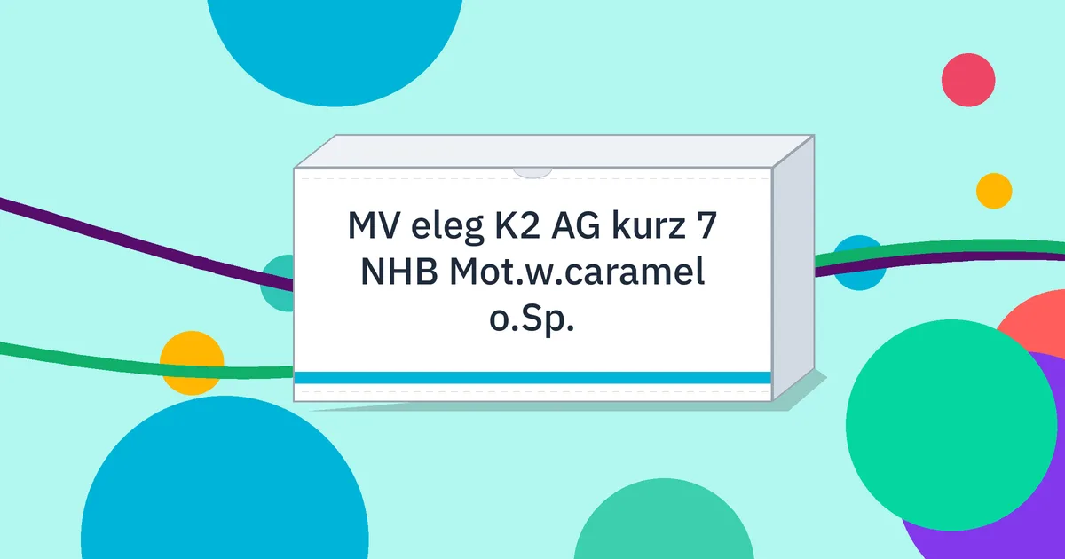 Symbolbild: Packung mit der Aufschrift MV eleg K2 AG kurz 7 NHB Mot.w.caramel o.Sp. (PZN 15713289) – Verfügbarkeit und Bezug in Apotheken in Frankfurt am Main
