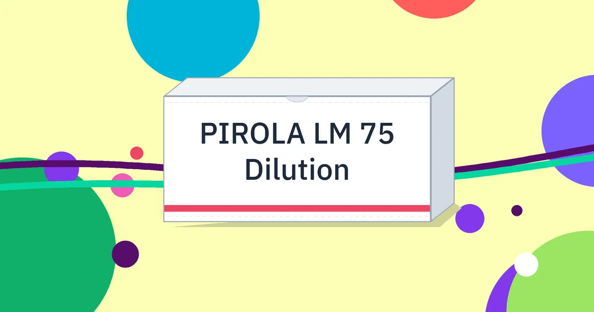 Symbolbild: Packung mit der Aufschrift PIROLA LM 75 Dilution (PZN 13645543) – Verfügbarkeit und Bezug in Apotheken in Frankfurt am Main