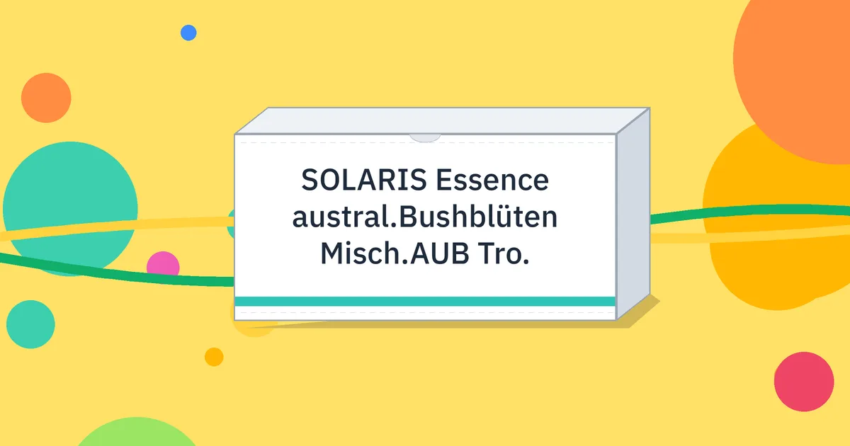Symbolbild: Packung mit der Aufschrift SOLARIS Essence austral.Bushblüten Misch.AUB Tro. (PZN 05001004) – Verfügbarkeit und Bezug in Apotheken in Frankfurt am Main