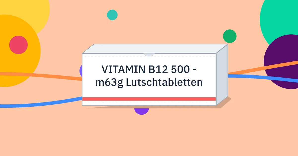 Symbolbild: Packung mit der Aufschrift VITAMIN B12 500 -m63g Lutschtabletten (PZN 16878503) – Verfügbarkeit und Bezug in Apotheken in Frankfurt am Main