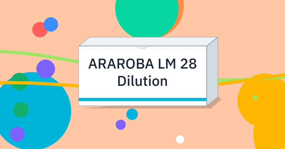 Symbolbild: Packung mit der Aufschrift ARAROBA LM 28 Dilution (PZN 13386018) – Verfügbarkeit und Bezug in Apotheken in Frankfurt am Main