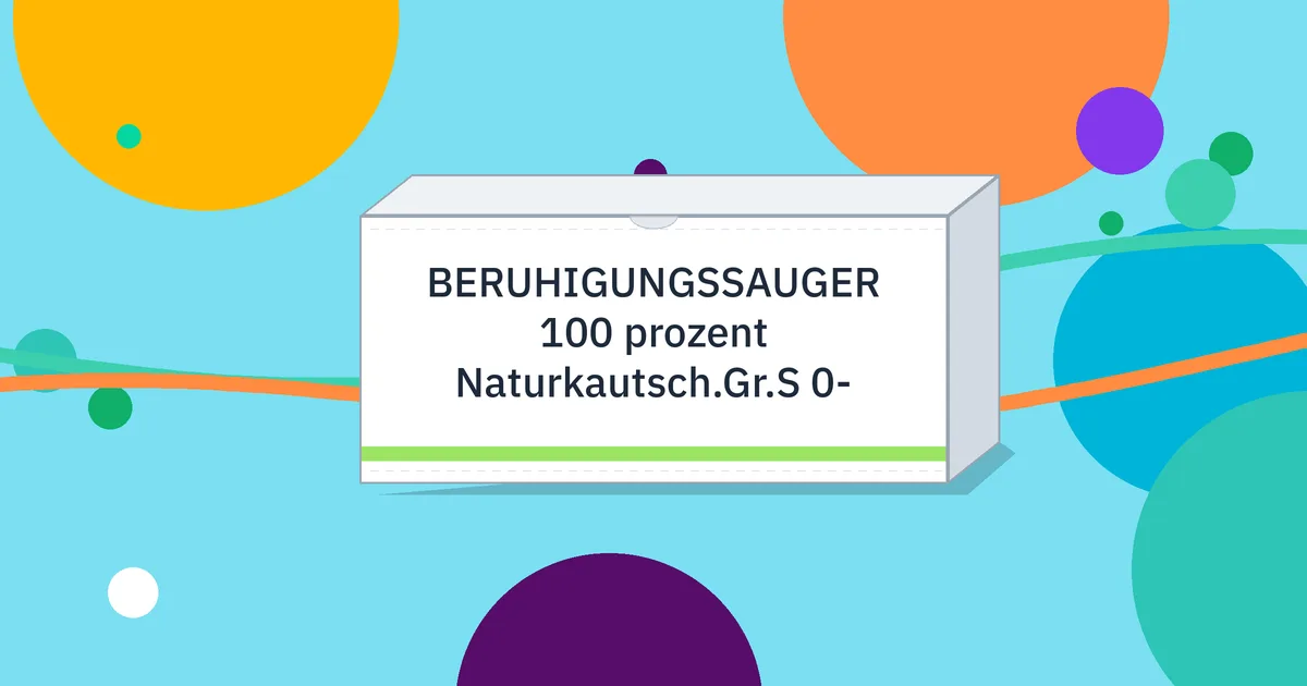 Symbolbild: Packung mit der Aufschrift BERUHIGUNGSSAUGER 100 prozent Naturkautsch.Gr.S 0- (PZN 00849818) – Verfügbarkeit und Bezug in Apotheken in Frankfurt am Main