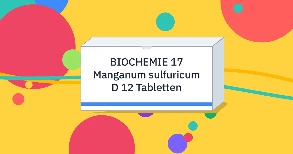 Symbolbild: Packung mit der Aufschrift BIOCHEMIE 17 Manganum sulfuricum D 12 Tabletten (PZN 04324975) – Verfügbarkeit und Bezug in Apotheken in Frankfurt am Main