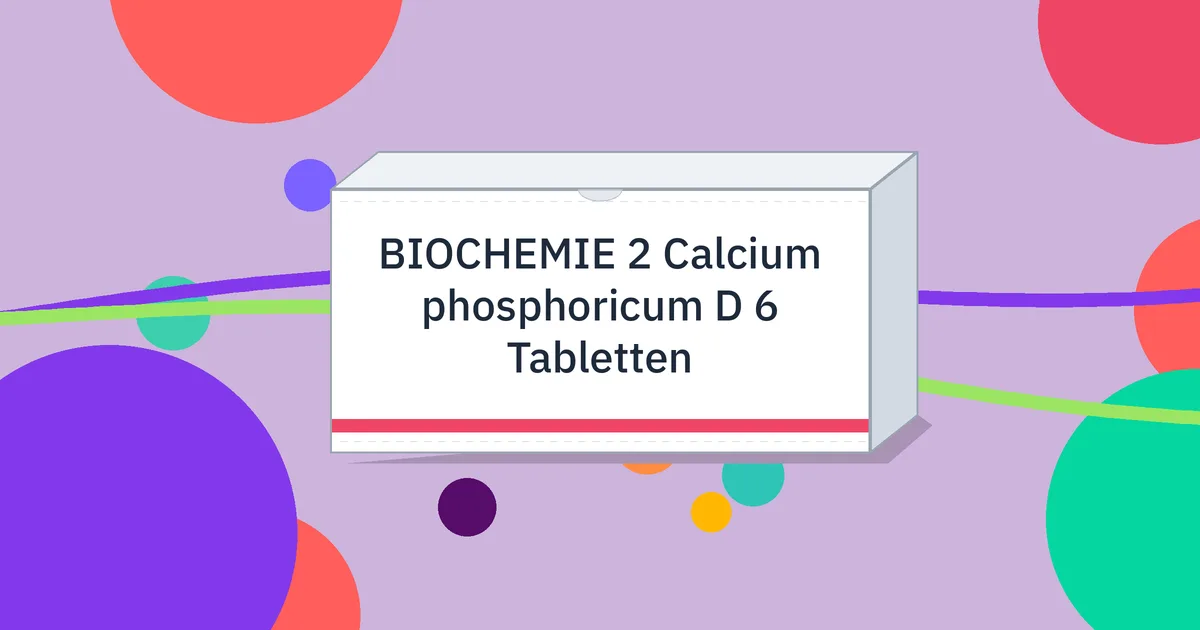 Symbolbild: Packung mit der Aufschrift BIOCHEMIE 2 Calcium phosphoricum D 6 Tabletten (PZN 04325147) – Verfügbarkeit und Bezug in Apotheken in Frankfurt am Main