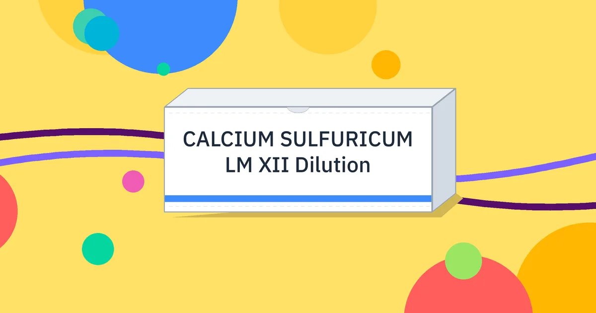 Symbolbild: Packung mit der Aufschrift CALCIUM SULFURICUM LM XII Dilution (PZN 07172589) – Verfügbarkeit und Bezug in Apotheken in Frankfurt am Main