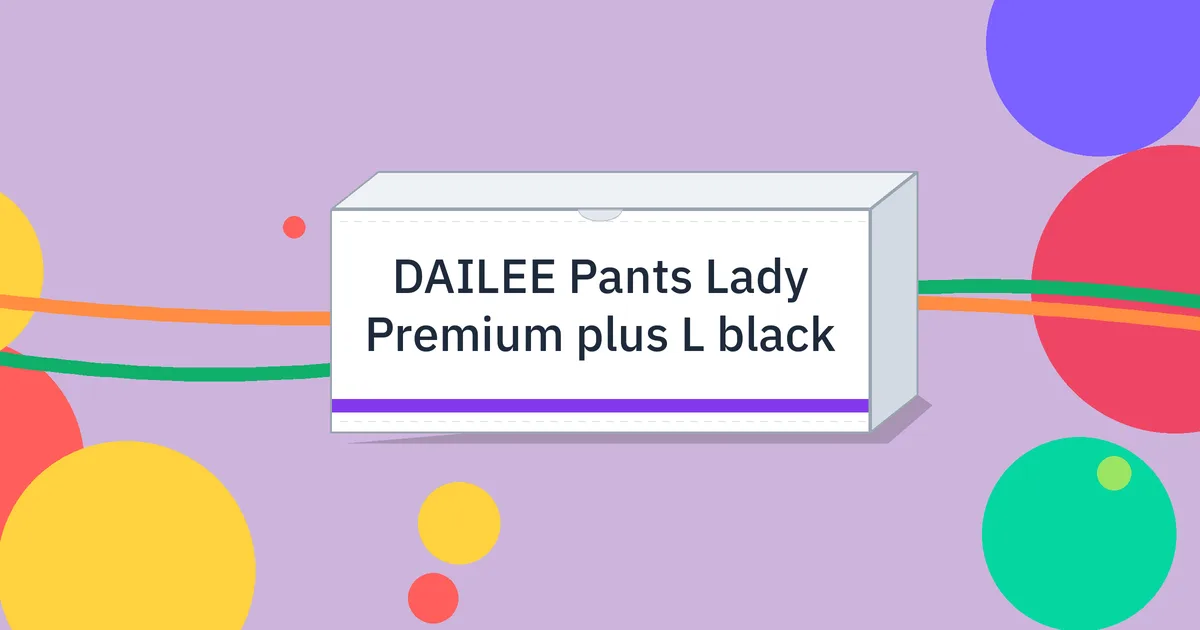 Symbolbild: Packung mit der Aufschrift DAILEE Pants Lady Premium plus L black (PZN 16957728) – Verfügbarkeit und Bezug in Apotheken in Frankfurt am Main