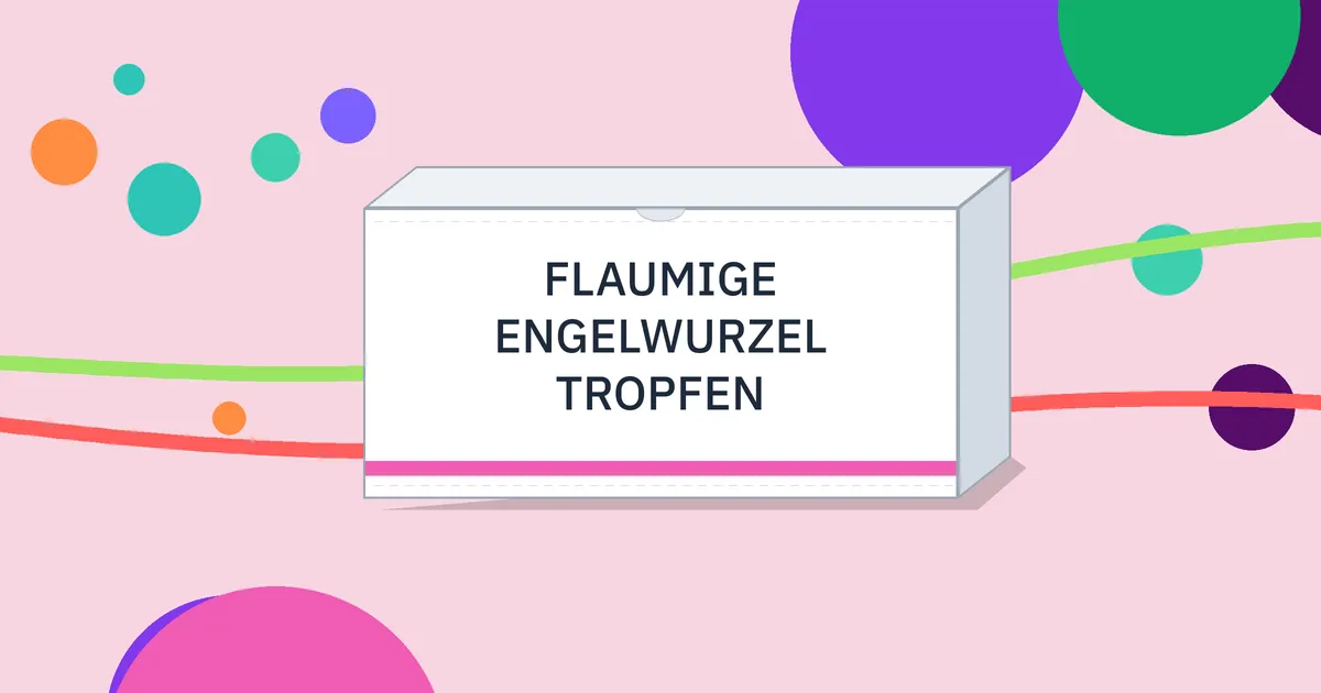 Symbolbild: Packung mit der Aufschrift FLAUMIGE ENGELWURZEL TROPFEN (PZN 14283504) – Verfügbarkeit und Bezug in Apotheken in Frankfurt am Main