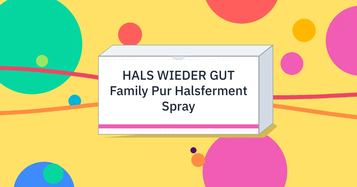 Symbolbild: Packung mit der Aufschrift HALS WIEDER GUT Family Pur Halsferment Spray (PZN 19264434) – Verfügbarkeit und Bezug in Apotheken in Frankfurt am Main