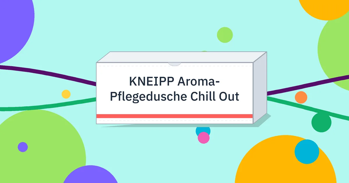 Symbolbild: Packung mit der Aufschrift KNEIPP Aroma-Pflegedusche Chill Out (PZN 16200830) – Verfügbarkeit und Bezug in Apotheken in Frankfurt am Main