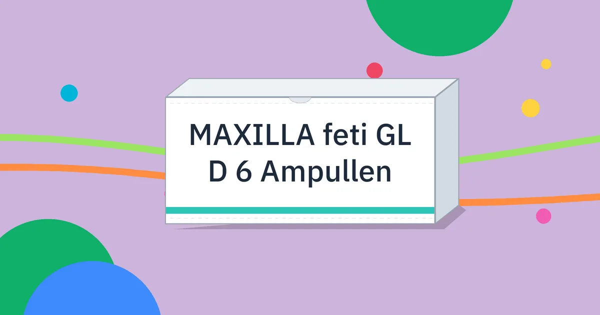 Symbolbild: Packung mit der Aufschrift MAXILLA feti GL D 6 Ampullen (PZN 02934497) – Verfügbarkeit und Bezug in Apotheken in Frankfurt am Main