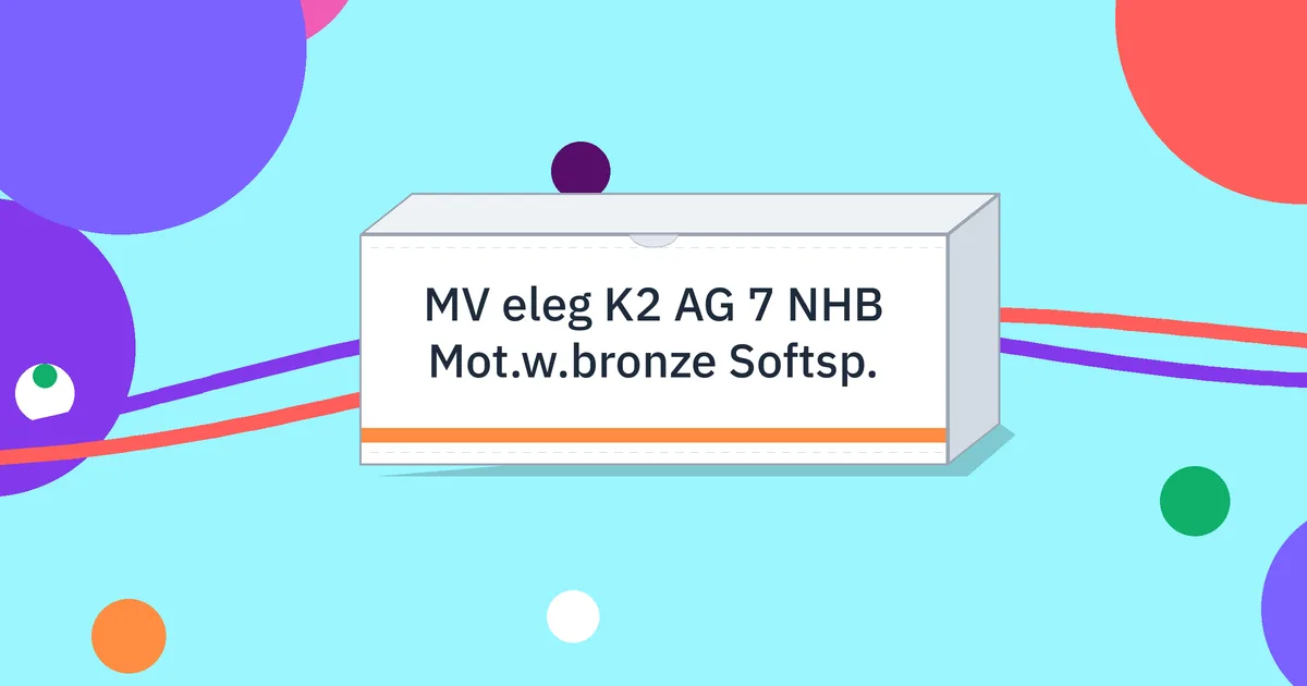Symbolbild: Packung mit der Aufschrift MV eleg K2 AG 7 NHB Mot.w.bronze Softsp. (PZN 15727127) – Verfügbarkeit und Bezug in Apotheken in Frankfurt am Main