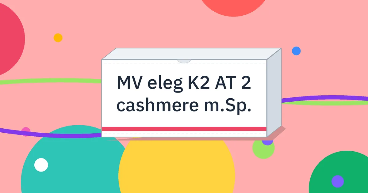 Symbolbild: Packung mit der Aufschrift MV eleg K2 AT 2 cashmere m.Sp. (PZN 15284836) – Verfügbarkeit und Bezug in Apotheken in Frankfurt am Main