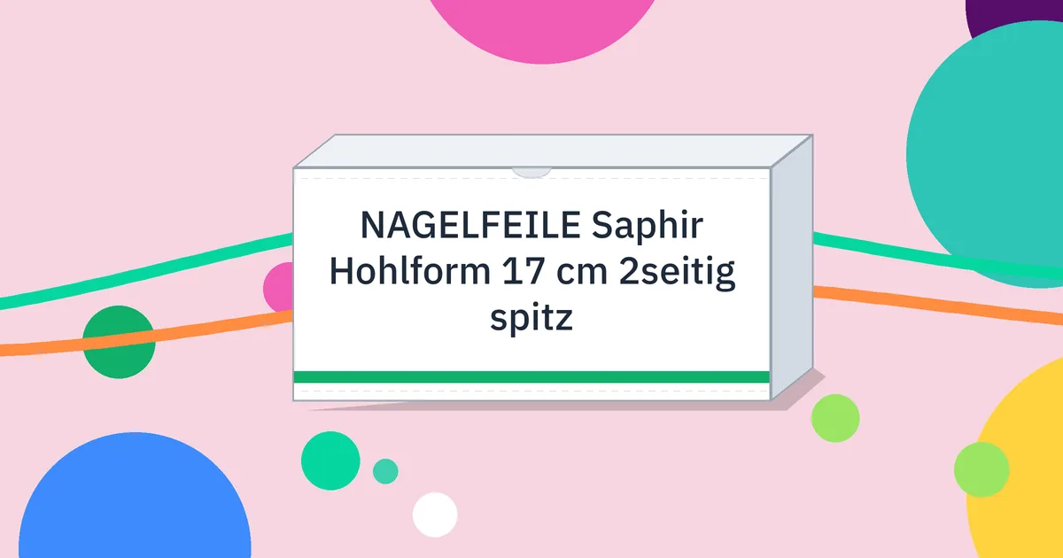 Symbolbild: Packung mit der Aufschrift NAGELFEILE Saphir Hohlform 17 cm 2seitig spitz (PZN 10932727) – Verfügbarkeit und Bezug in Apotheken in Frankfurt am Main