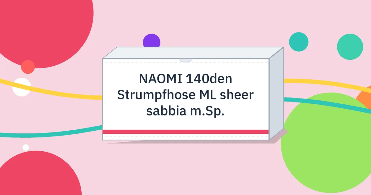 Symbolbild: Packung mit der Aufschrift NAOMI 140den Strumpfhose ML sheer sabbia m.Sp. (PZN 16177634) – Verfügbarkeit und Bezug in Apotheken in Frankfurt am Main
