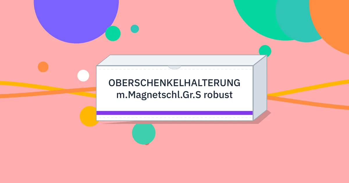 Symbolbild: Packung mit der Aufschrift OBERSCHENKELHALTERUNG m.Magnetschl.Gr.S robust (PZN 09168244) – Verfügbarkeit und Bezug in Apotheken in Frankfurt am Main