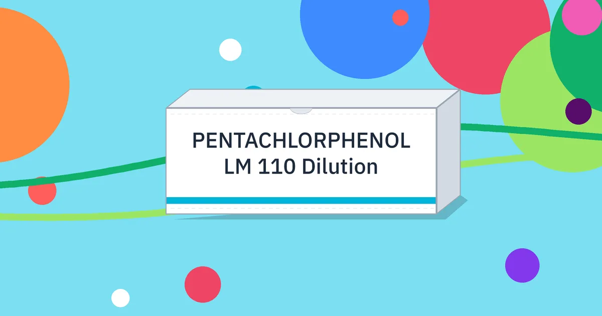 Symbolbild: Packung mit der Aufschrift PENTACHLORPHENOL LM 110 Dilution (PZN 13634479) – Verfügbarkeit und Bezug in Apotheken in Frankfurt am Main