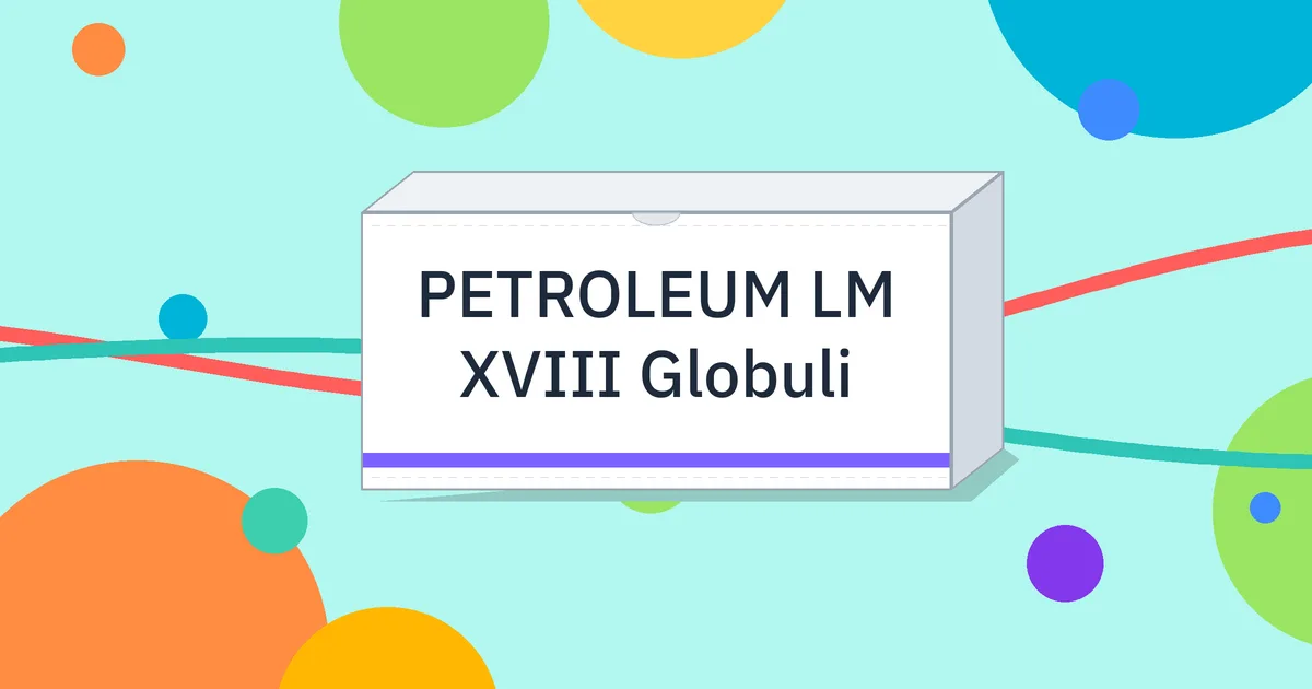 Symbolbild: Packung mit der Aufschrift PETROLEUM LM XVIII Globuli (PZN 02822539) – Verfügbarkeit und Bezug in Apotheken in Frankfurt am Main