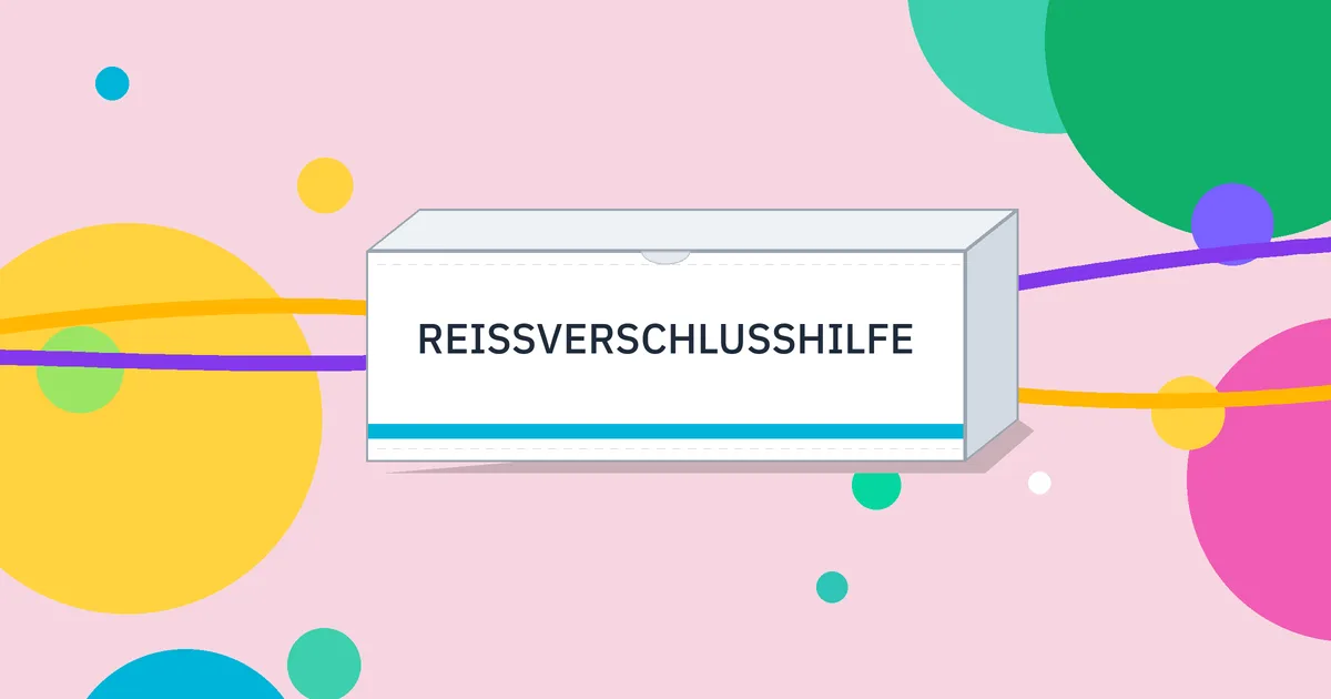 Symbolbild: Packung mit der Aufschrift REISSVERSCHLUSSHILFE (PZN 08457213) – Verfügbarkeit und Bezug in Apotheken in Frankfurt am Main
