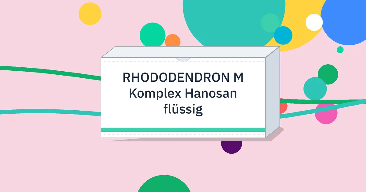 Symbolbild: Packung mit der Aufschrift RHODODENDRON M Komplex Hanosan flüssig (PZN 06330023) – Verfügbarkeit und Bezug in Apotheken in Frankfurt am Main
