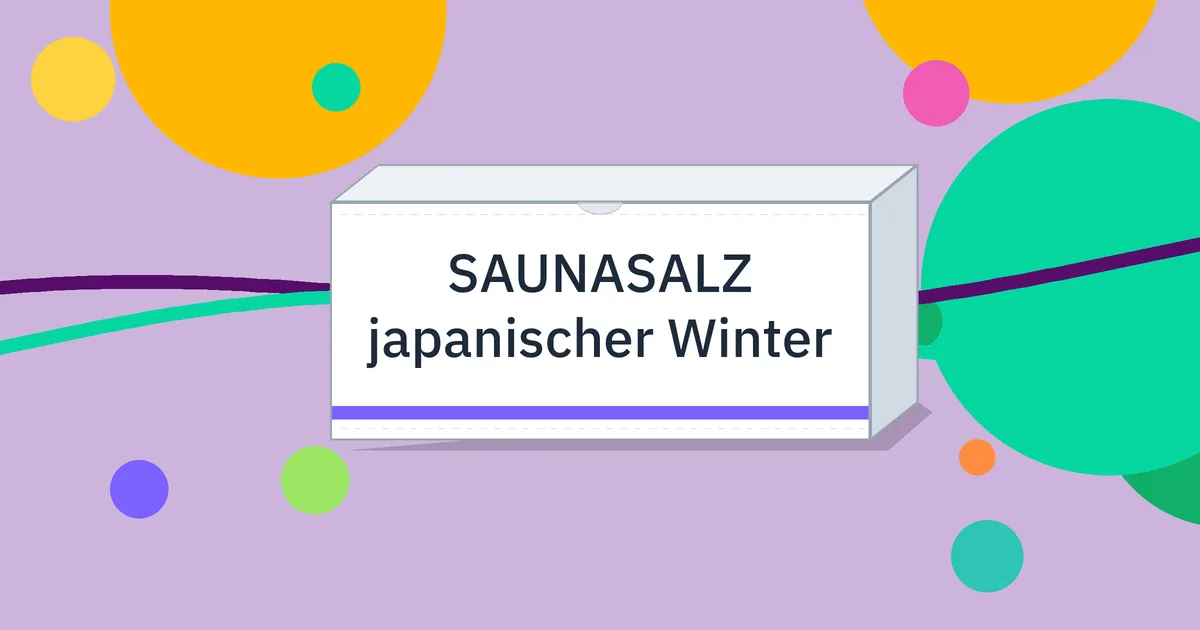 Symbolbild: Packung mit der Aufschrift SAUNASALZ japanischer Winter (PZN 19745547) – Verfügbarkeit und Bezug in Apotheken in Frankfurt am Main