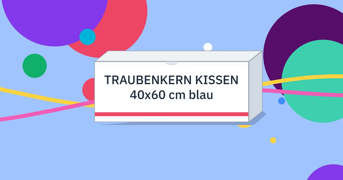 Symbolbild: Packung mit der Aufschrift TRAUBENKERN KISSEN 40x60 cm blau (PZN 02762777) – Verfügbarkeit und Bezug in Apotheken in Frankfurt am Main