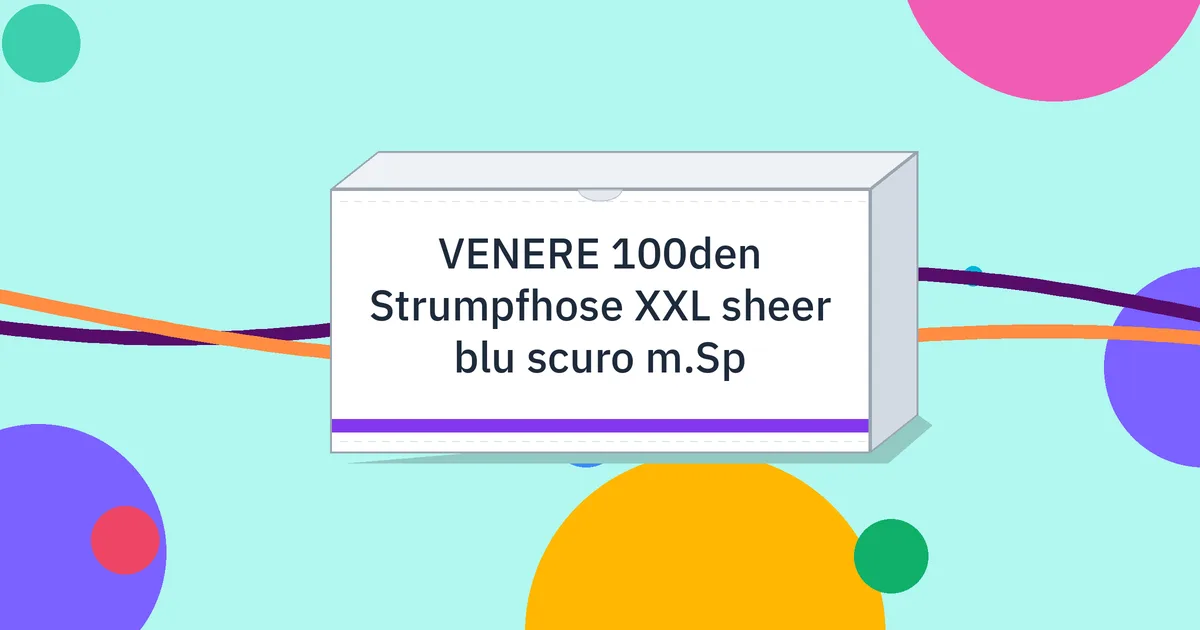 Symbolbild: Packung mit der Aufschrift VENERE 100den Strumpfhose XXL sheer blu scuro m.Sp (PZN 16170721) – Verfügbarkeit und Bezug in Apotheken in Frankfurt am Main