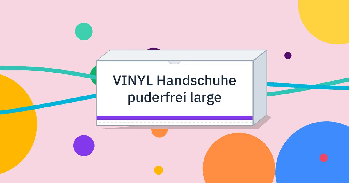 Symbolbild: Packung mit der Aufschrift VINYL Handschuhe puderfrei large (PZN 01412905) – Verfügbarkeit und Bezug in Apotheken in Frankfurt am Main