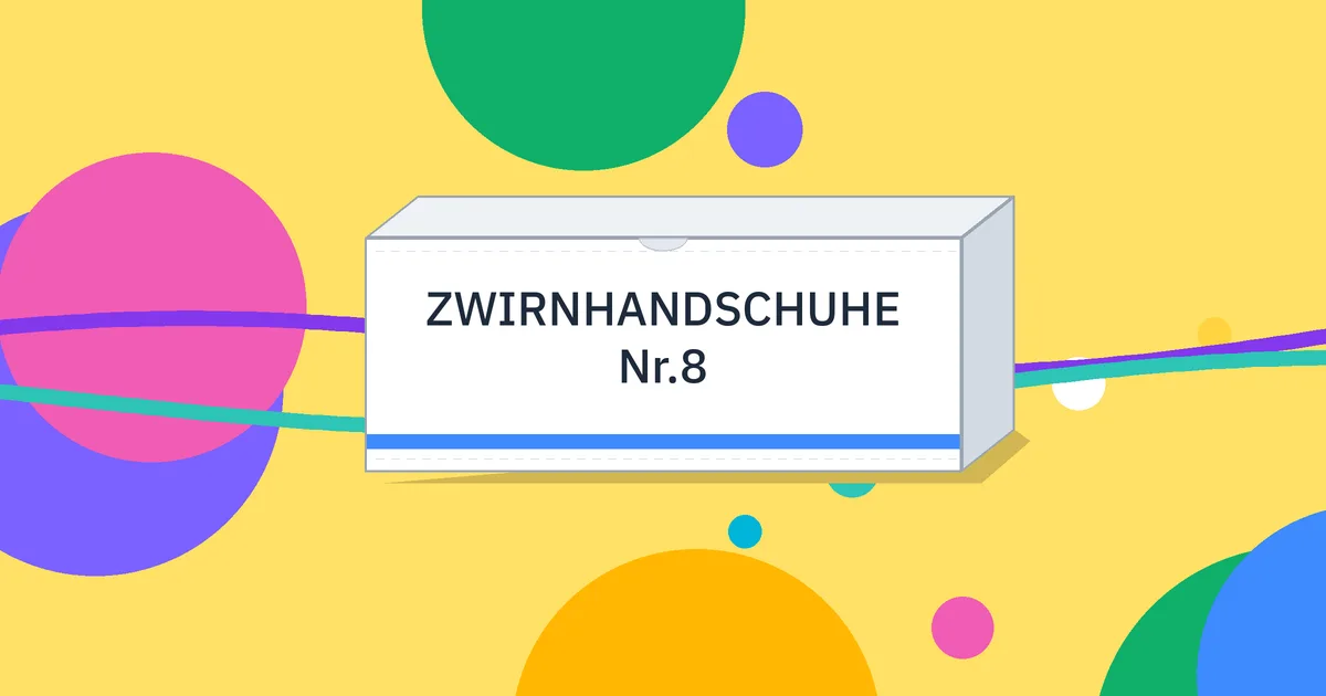 Symbolbild: Packung mit der Aufschrift ZWIRNHANDSCHUHE Nr.8 (PZN 04354700) – Verfügbarkeit und Bezug in Apotheken in Frankfurt am Main