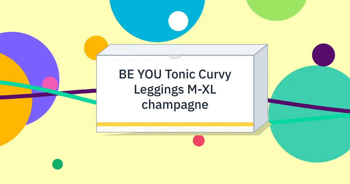Symbolbild: Packung mit der Aufschrift BE YOU Tonic Curvy Leggings M-XL champagne (PZN 20376569) – Verfügbarkeit und Bezug in Apotheken in Frankfurt am Main