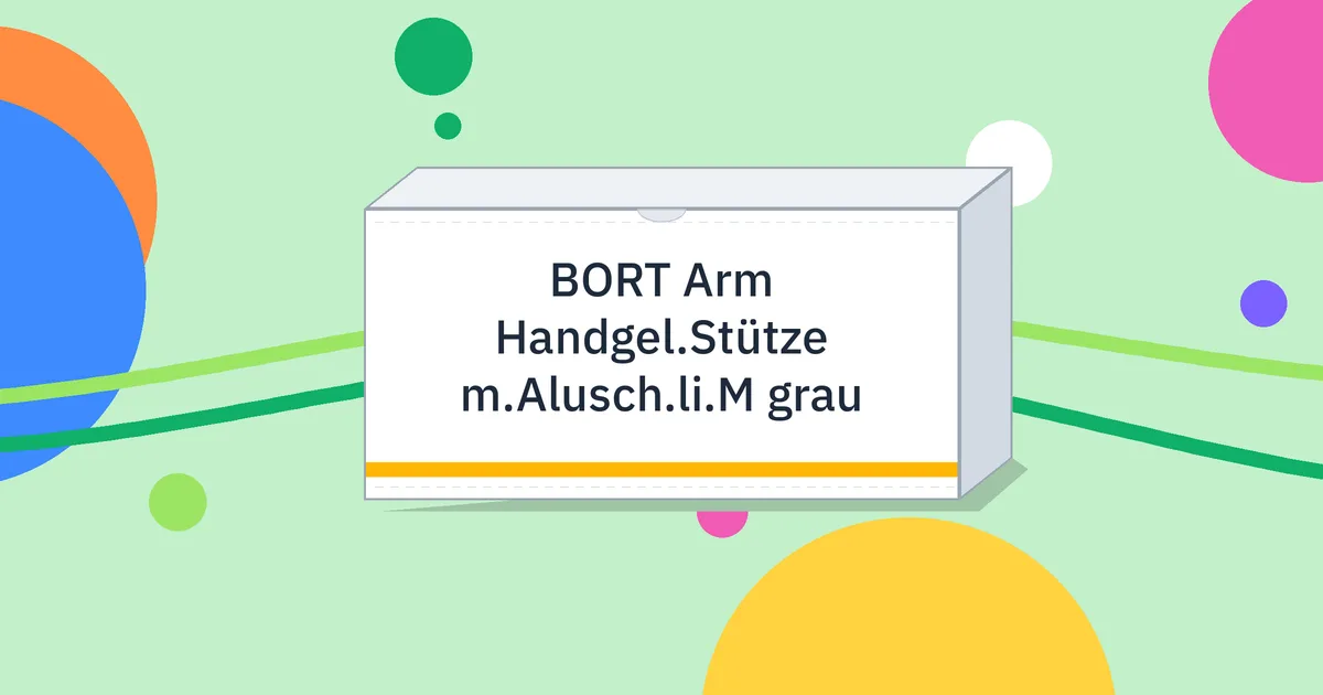 Symbolbild: Packung mit der Aufschrift BORT Arm Handgel.Stütze m.Alusch.li.M grau (PZN 17843240) – Verfügbarkeit und Bezug in Apotheken in Frankfurt am Main