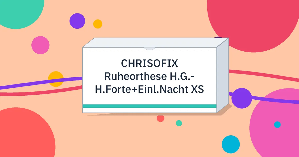 Symbolbild: Packung mit der Aufschrift CHRISOFIX Ruheorthese H.G.-H.Forte+Einl.Nacht XS (PZN 17586731) – Verfügbarkeit und Bezug in Apotheken in Frankfurt am Main