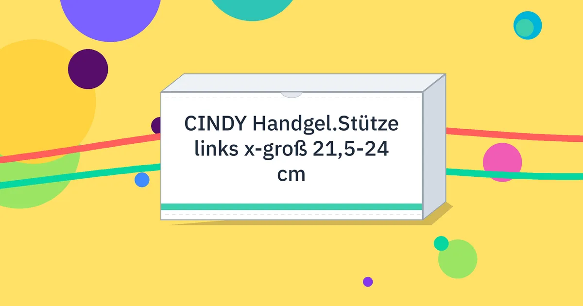 Symbolbild: Packung mit der Aufschrift CINDY Handgel.Stütze links x-groß 21,5-24 cm (PZN 04496877) – Verfügbarkeit und Bezug in Apotheken in Frankfurt am Main