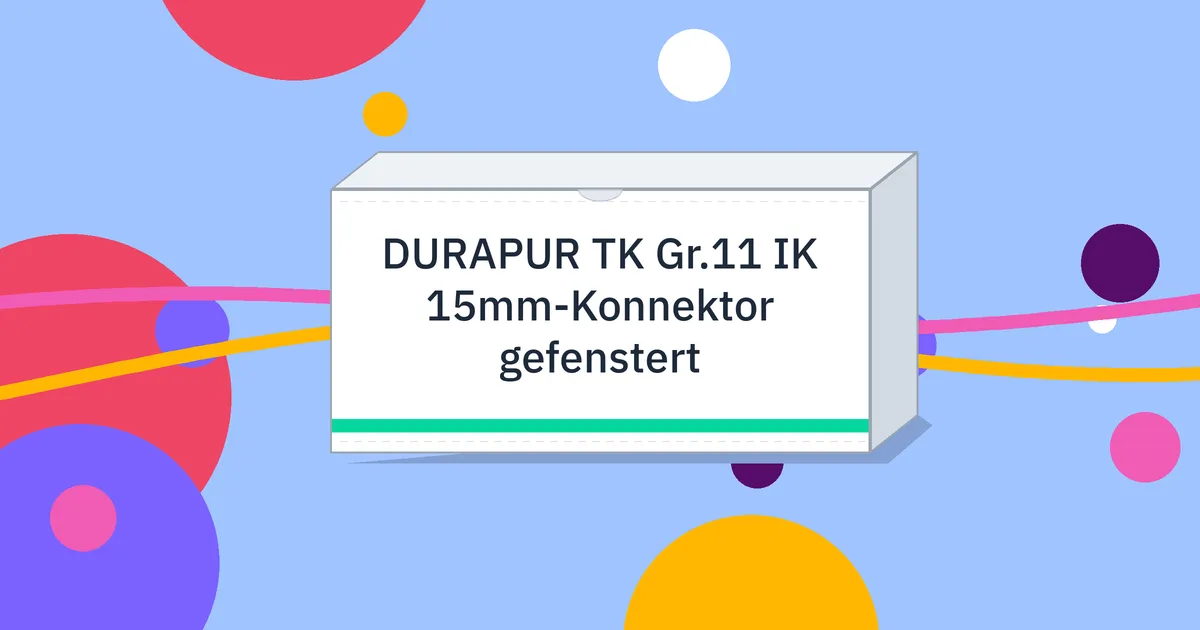 Symbolbild: Packung mit der Aufschrift DURAPUR TK Gr.11 IK 15mm-Konnektor gefenstert (PZN 16030836) – Verfügbarkeit und Bezug in Apotheken in Frankfurt am Main