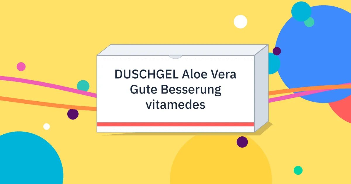 Symbolbild: Packung mit der Aufschrift DUSCHGEL Aloe Vera Gute Besserung vitamedes (PZN 19998716) – Verfügbarkeit und Bezug in Apotheken in Frankfurt am Main