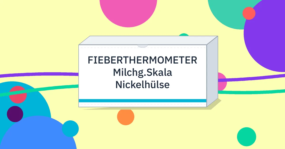 Symbolbild: Packung mit der Aufschrift FIEBERTHERMOMETER Milchg.Skala Nickelhülse (PZN 01739575) – Verfügbarkeit und Bezug in Apotheken in Frankfurt am Main