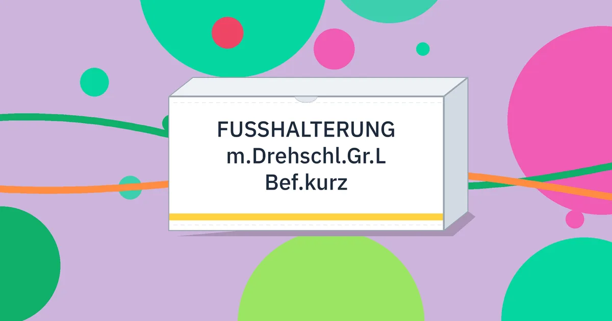 Symbolbild: Packung mit der Aufschrift FUSSHALTERUNG m.Drehschl.Gr.L Bef.kurz (PZN 11574425) – Verfügbarkeit und Bezug in Apotheken in Frankfurt am Main