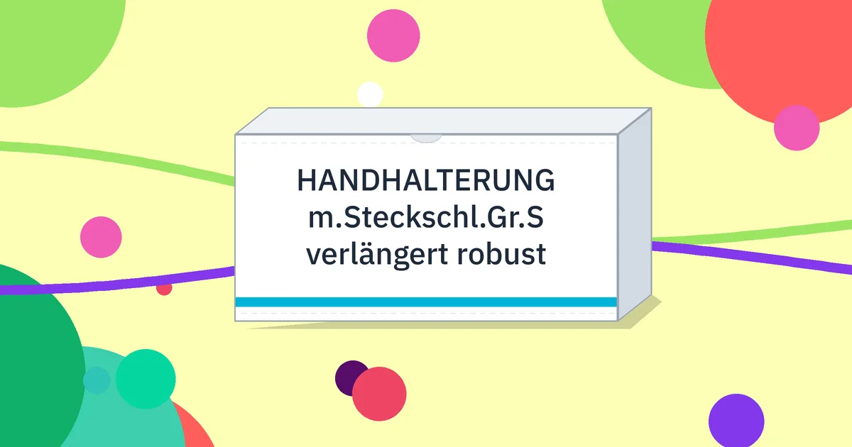 Symbolbild: Packung mit der Aufschrift HANDHALTERUNG m.Steckschl.Gr.S verlängert robust (PZN 11849879) – Verfügbarkeit und Bezug in Apotheken in Frankfurt am Main