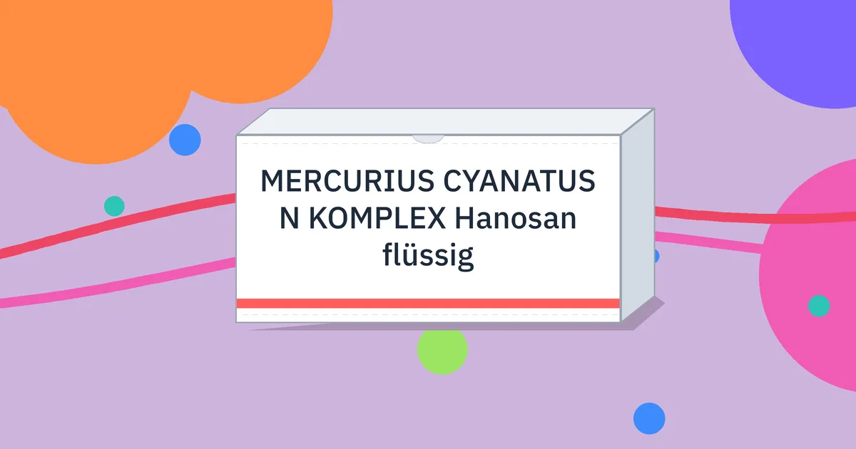 Symbolbild: Packung mit der Aufschrift MERCURIUS CYANATUS N KOMPLEX Hanosan flüssig (PZN 03752290) – Verfügbarkeit und Bezug in Apotheken in Frankfurt am Main