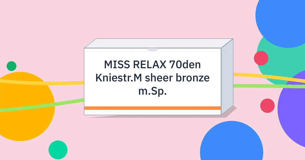 Symbolbild: Packung mit der Aufschrift MISS RELAX 70den Kniestr.M sheer bronze m.Sp. (PZN 04271032) – Verfügbarkeit und Bezug in Apotheken in Frankfurt am Main