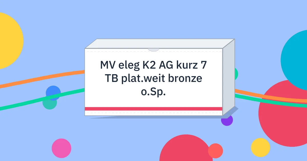 Symbolbild: Packung mit der Aufschrift MV eleg K2 AG kurz 7 TB plat.weit bronze o.Sp. (PZN 14716009) – Verfügbarkeit und Bezug in Apotheken in Frankfurt am Main