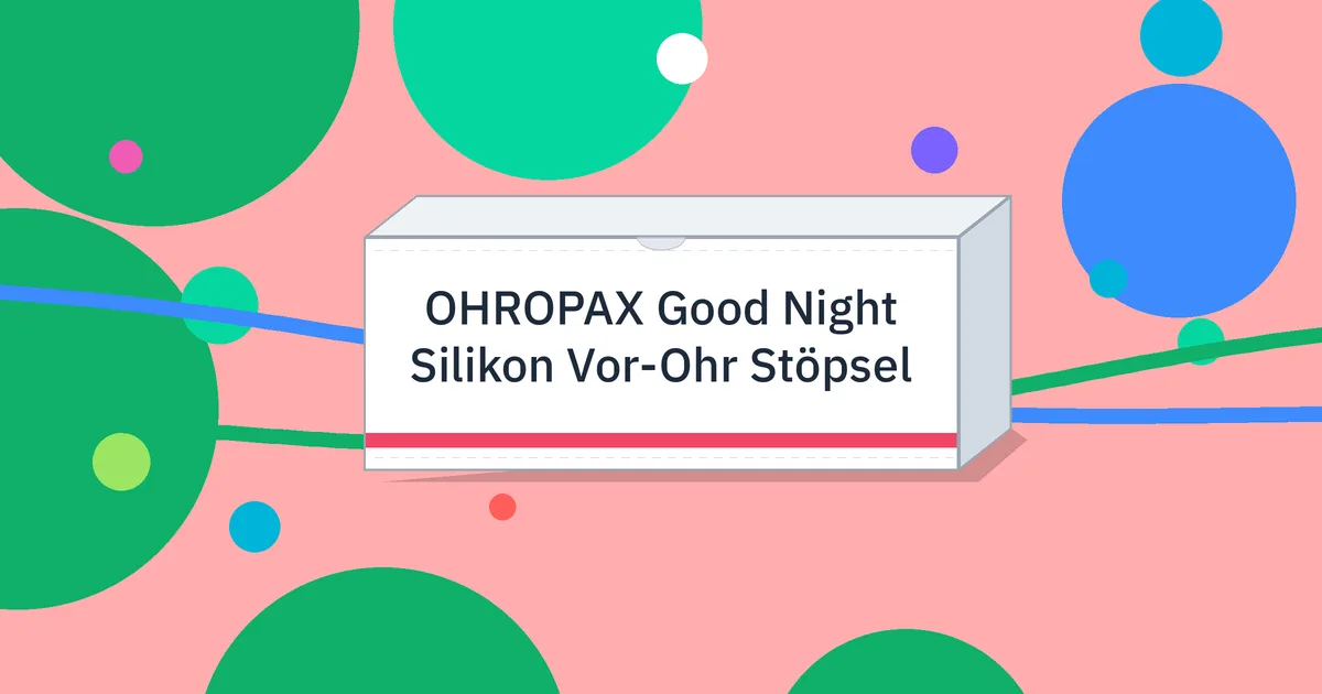 Symbolbild: Packung mit der Aufschrift OHROPAX Good Night Silikon Vor-Ohr Stöpsel (PZN 19412656) – Verfügbarkeit und Bezug in Apotheken in Frankfurt am Main