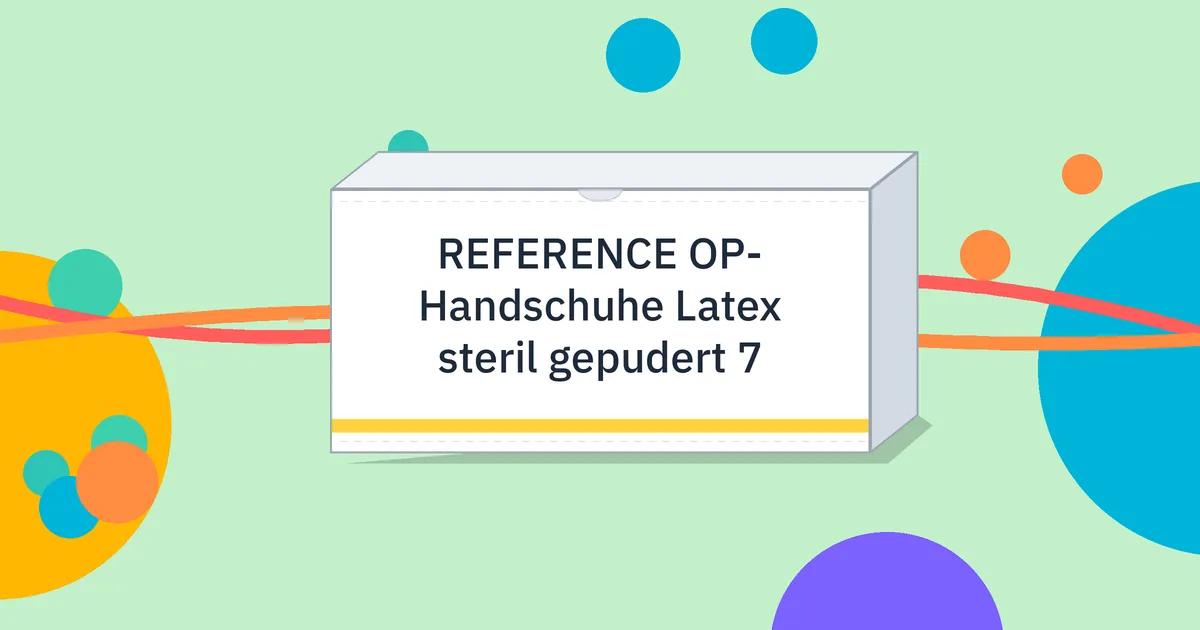 Symbolbild: Packung mit der Aufschrift REFERENCE OP-Handschuhe Latex steril gepudert 7 (PZN 02243847) – Verfügbarkeit und Bezug in Apotheken in Frankfurt am Main